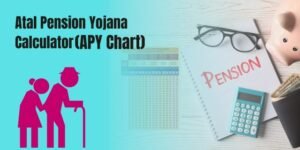Atal Pension Yojana Calculator (APY Chart) 2025