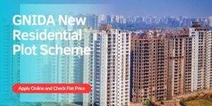 GNIDA New Residential Plot Scheme (LOP-05/2025): Apply Online and Check Flat Price
