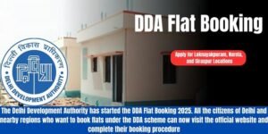 DDA Flat Booking 2025: Apply for Loknayakpuram, Narela, and Siraspur ...