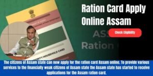Ration Card Apply Online Assam 2025: Eligibility, Required Documents ...